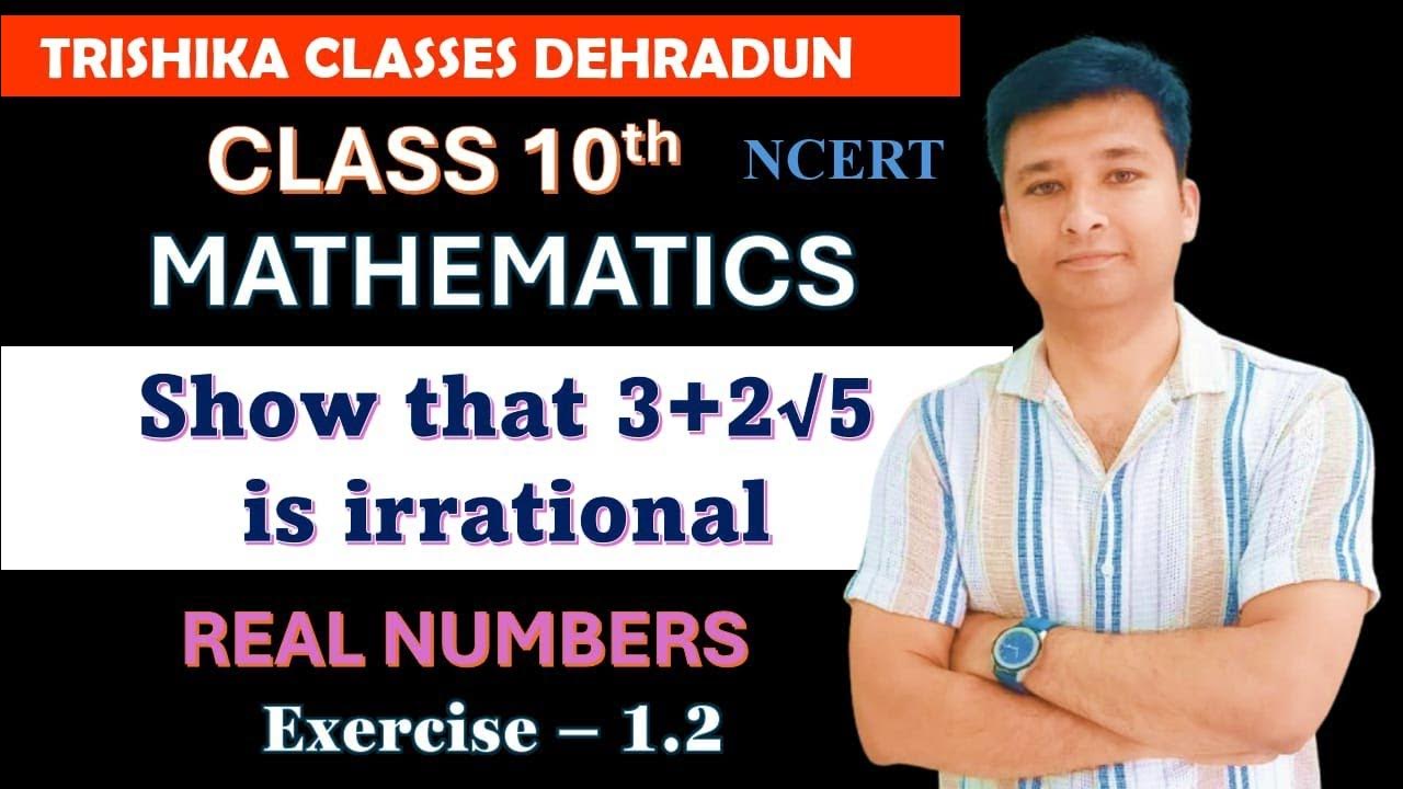 3-2-root-5-is-irrational-maths-youtube