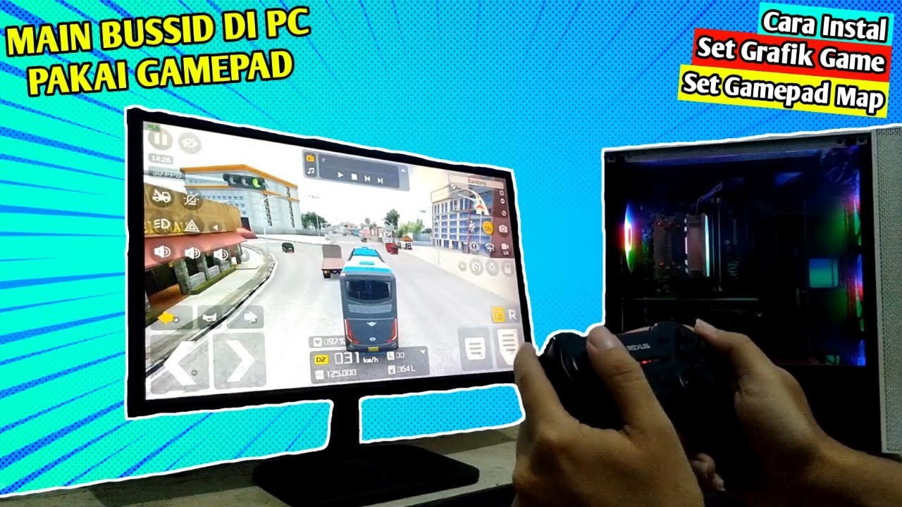 CARA MAIN BUS SIMULATOR INDONESIA DI PC PAKAI GAMEPAD AUTO MAKIN SERU ...