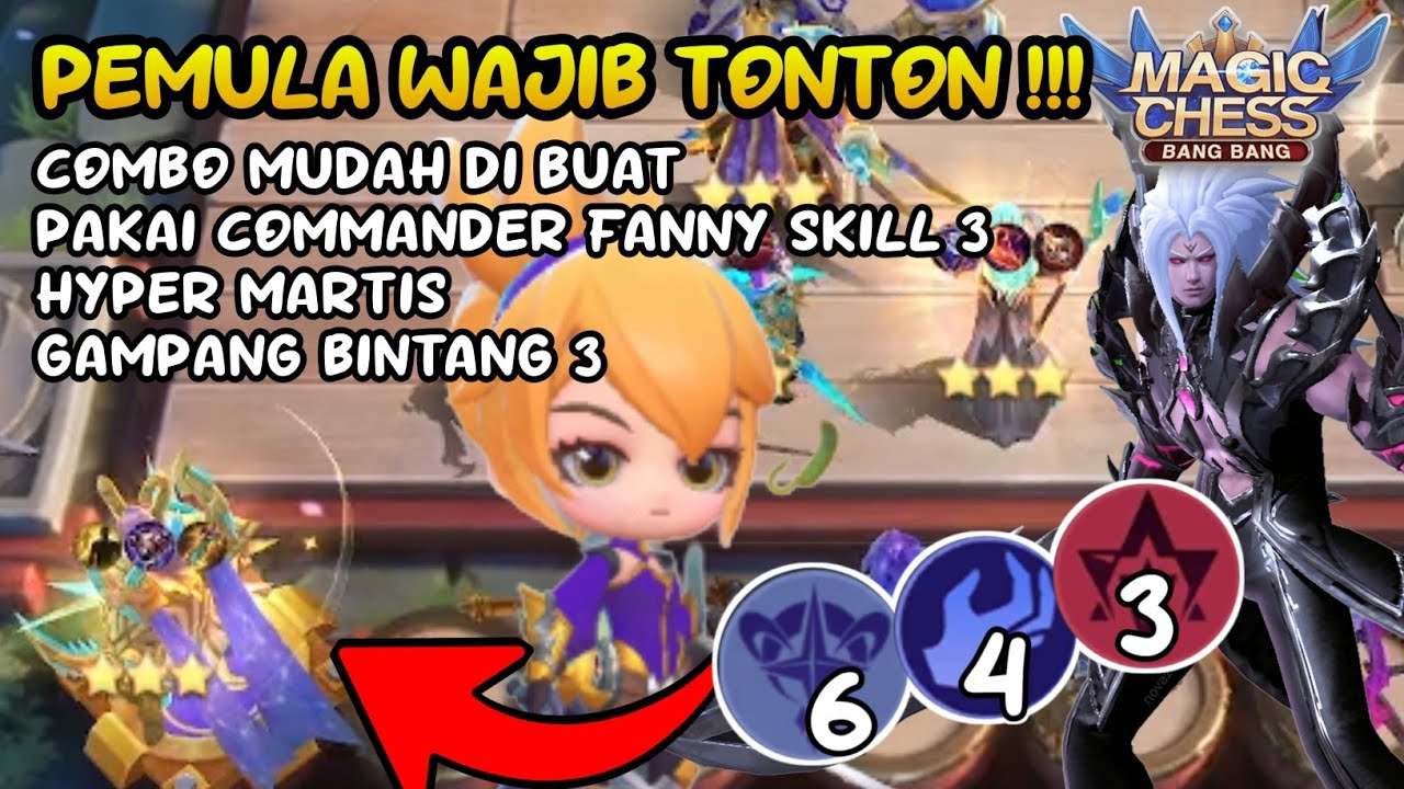 NEW GAME PLAY FANNY SKILL 3 - COMBO MUDAH HYPER PASTI B3 MAGIC CHESS ...