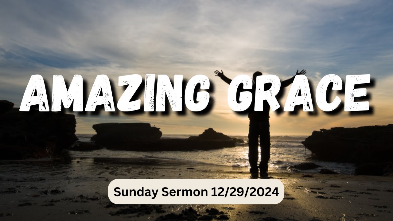 Amazing Grace (3/16/2025) - YouTube