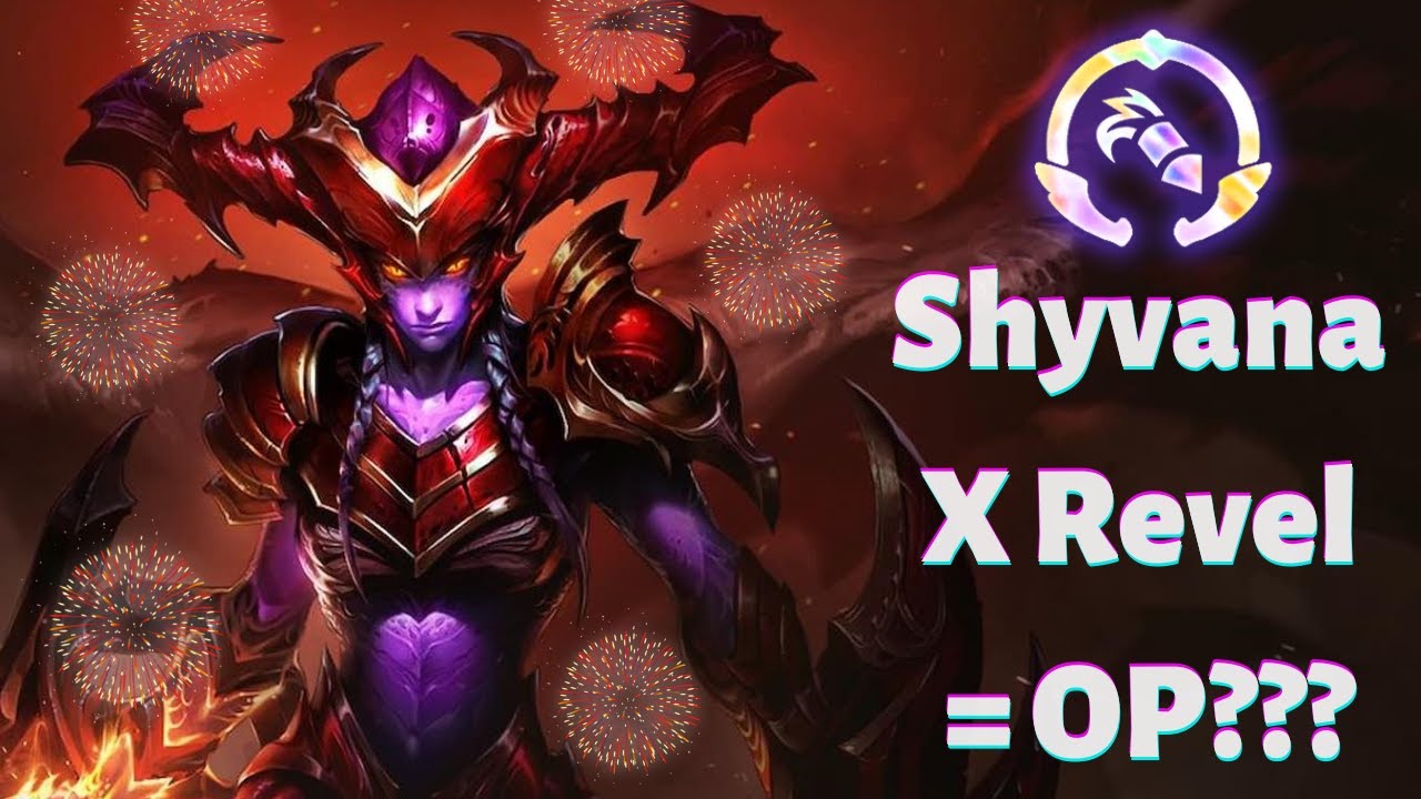 Revel Shyvana!!! Fireworks Everywhere!!! - YouTube