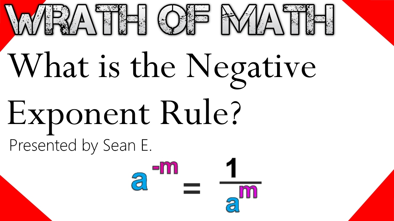 What Is The Negative Exponent Rule YouTube what-is-the-negative-exponent-rule-youtube