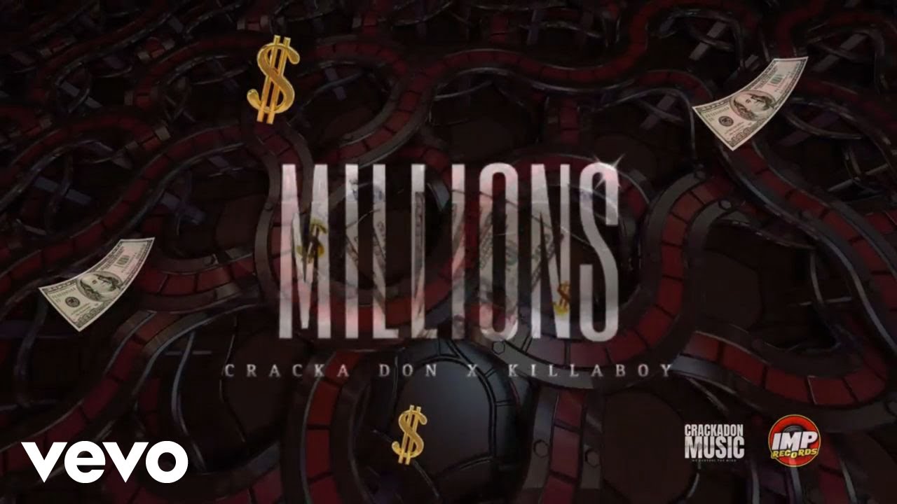 Crackadon ft Killaboy - Millions - YouTube