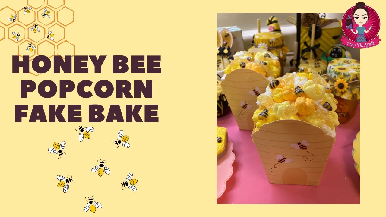 Let’s Fake Bake Honey Bee Popcorn! #fakebake #popcorn #peepthisyall ...