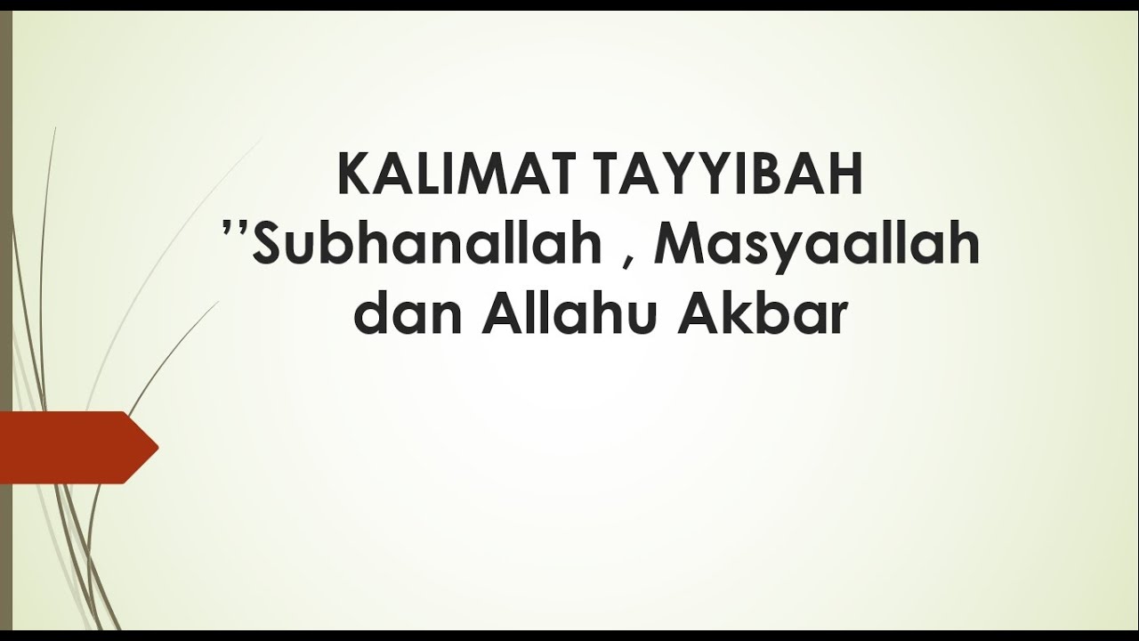 Pembelajaran Kalimat Tayyibah - YouTube