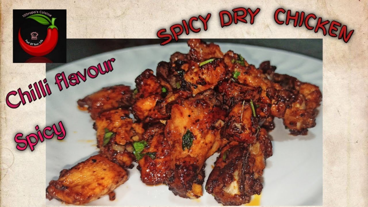 Spicy Dry Chicken recipe / How to make Spicy chicken starter ...