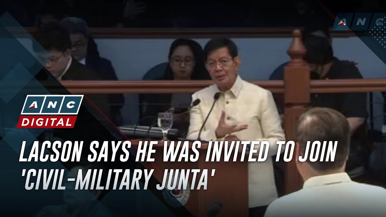 Lacson says he was invited to join 'civil-military junta' | ANC - YouTube