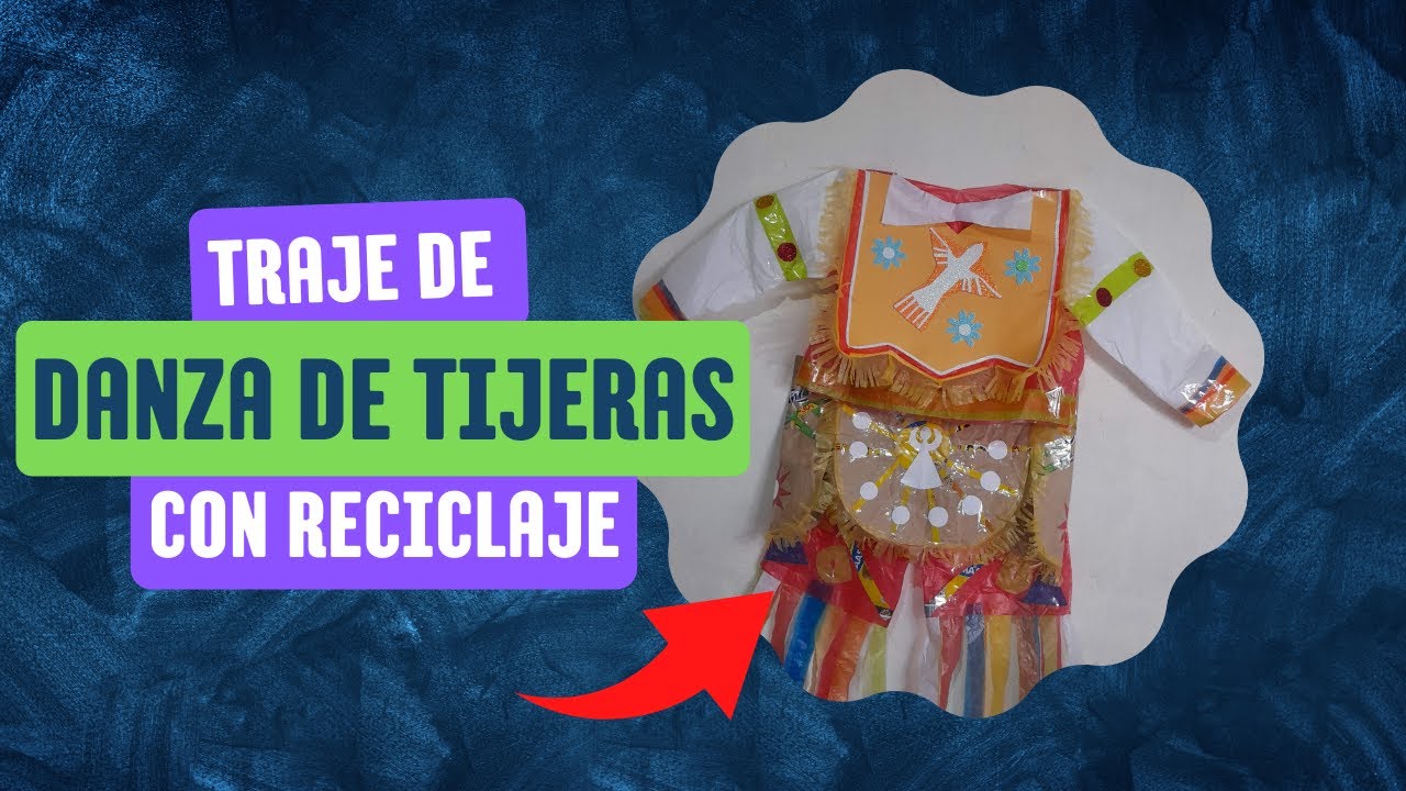 Vestimenta de baile de tijeras con reciclaje♻🤩MVRC♻ - YouTube