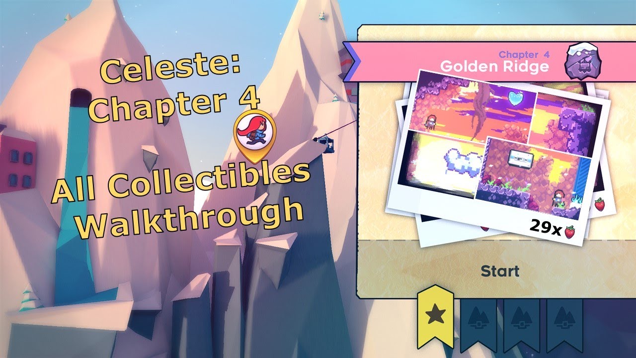 Celeste Guide: Chapter 4 All Collectibles - YouTube