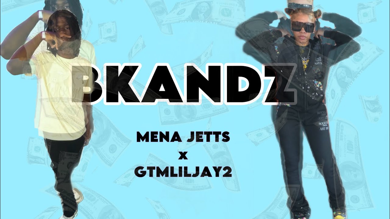 BKANDZ - MENAJETTS (ft. gtmliljay2) - YouTube