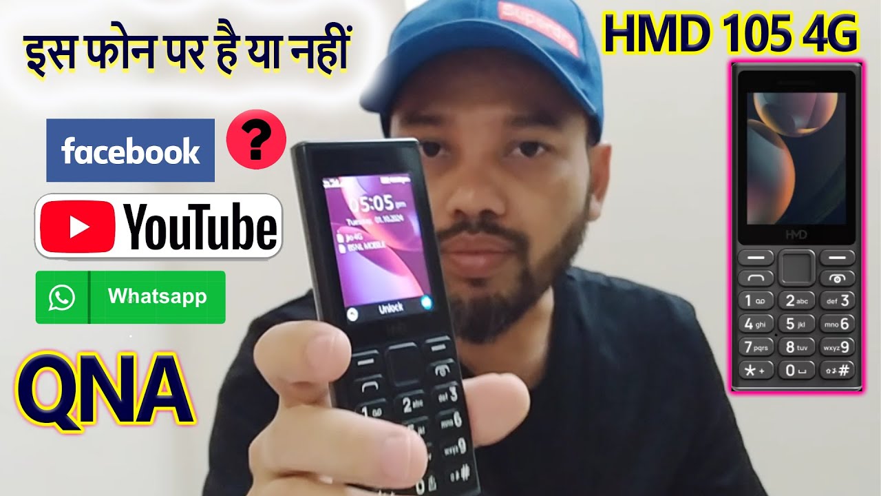 HMD 105 [4G VOLTE] Mobile QNA | HMD 105-4G मैं क्या क्या है YouTube, Facebook, WhatsApp, FM ...