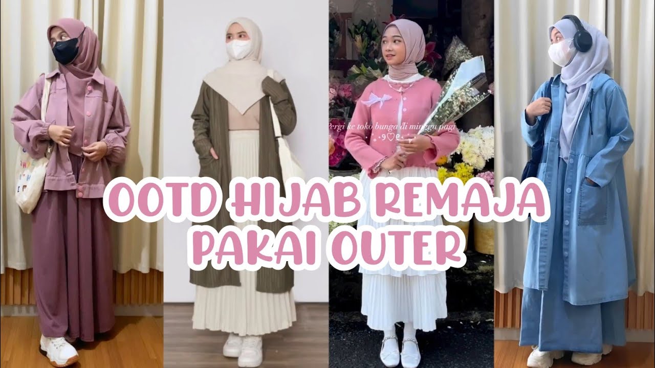 OOTD HIJAB REMAJA PAKAI OUTER | OOTD HIJAB REMAJA + Link Produk ...