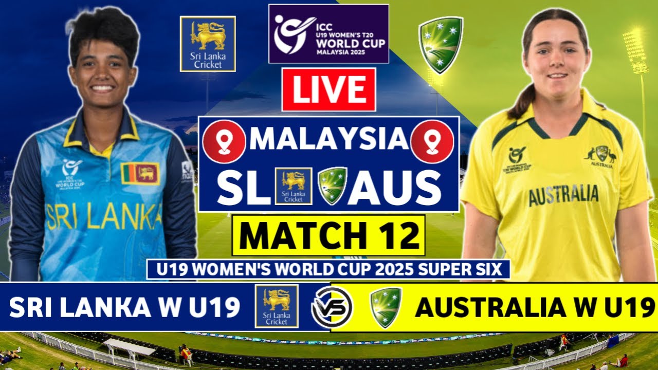 U19 Womens T20 WC Live: Sri Lanka W U19 vs Australia W U19 Live | SL ...