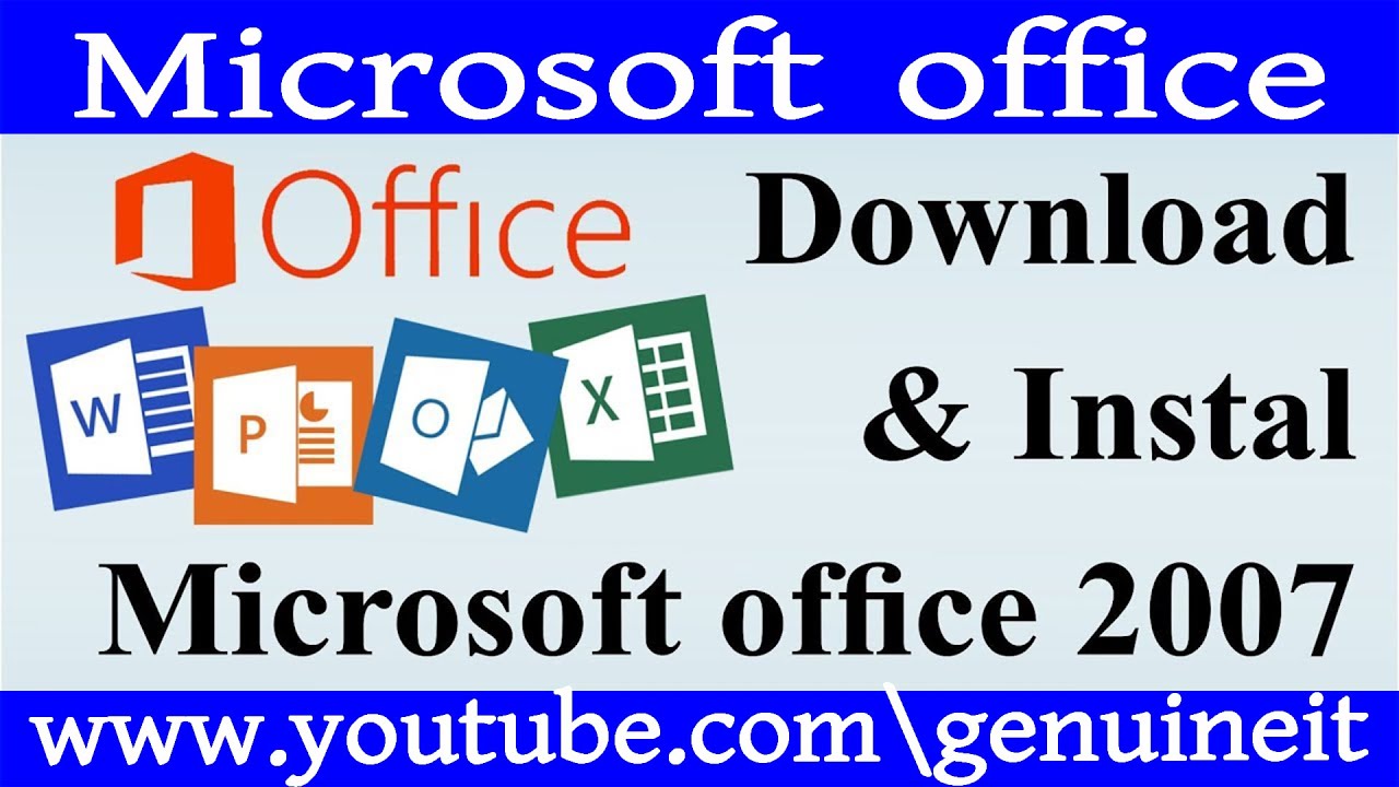 How to Download MS Office 2007 | Free download MS Office | MS Office ...