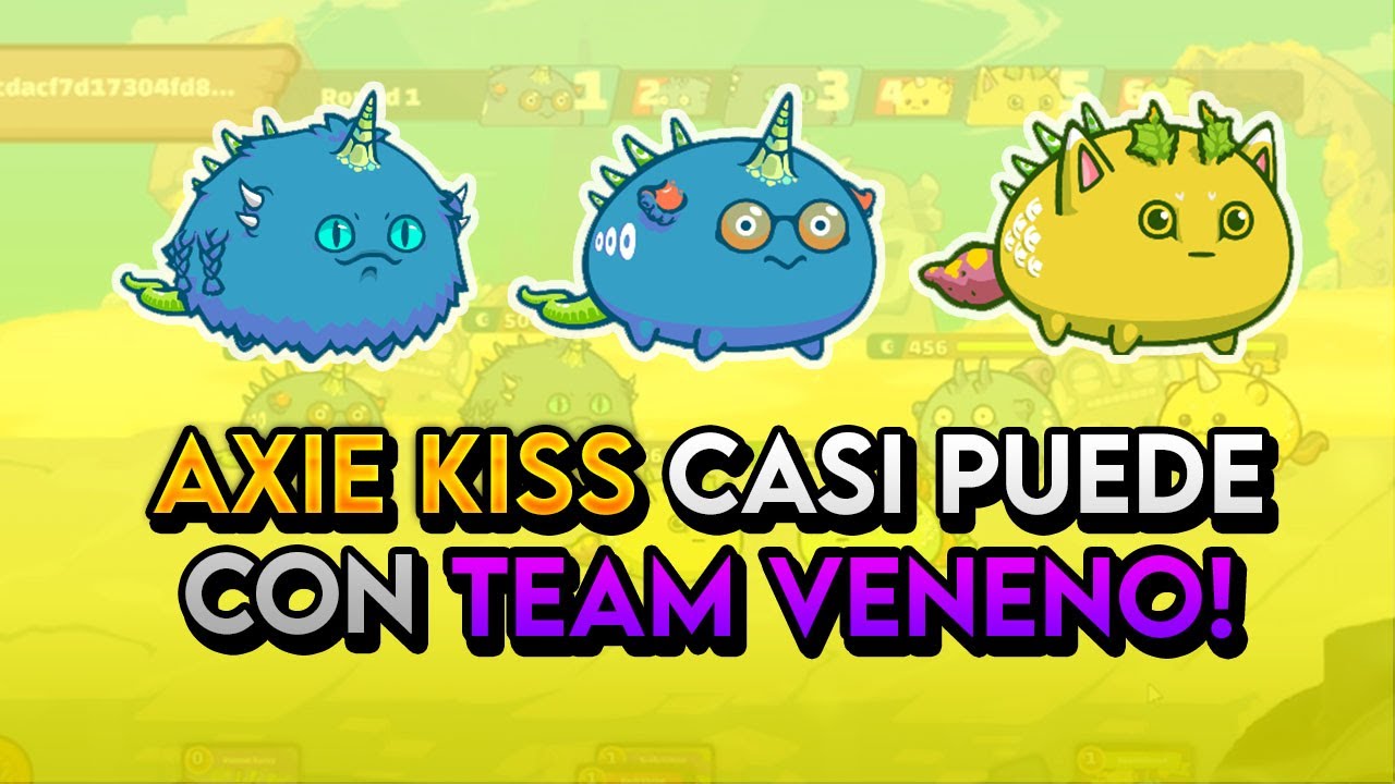 😱¡EL AXIE KISS ESTA ROTO!😱 RANKEANDO COPAS AXIE INFINITY | Arena pvp ...