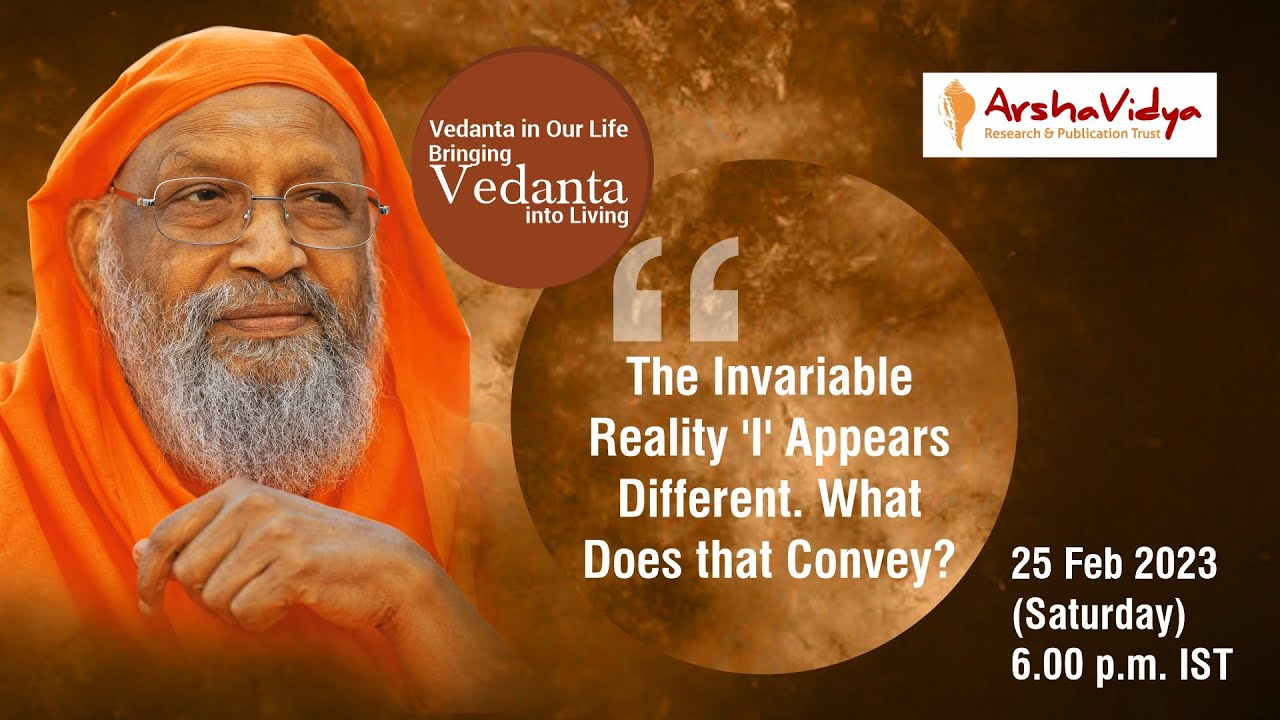 The Invariable Reality 'I' Appears Different. What Does that Convey ...