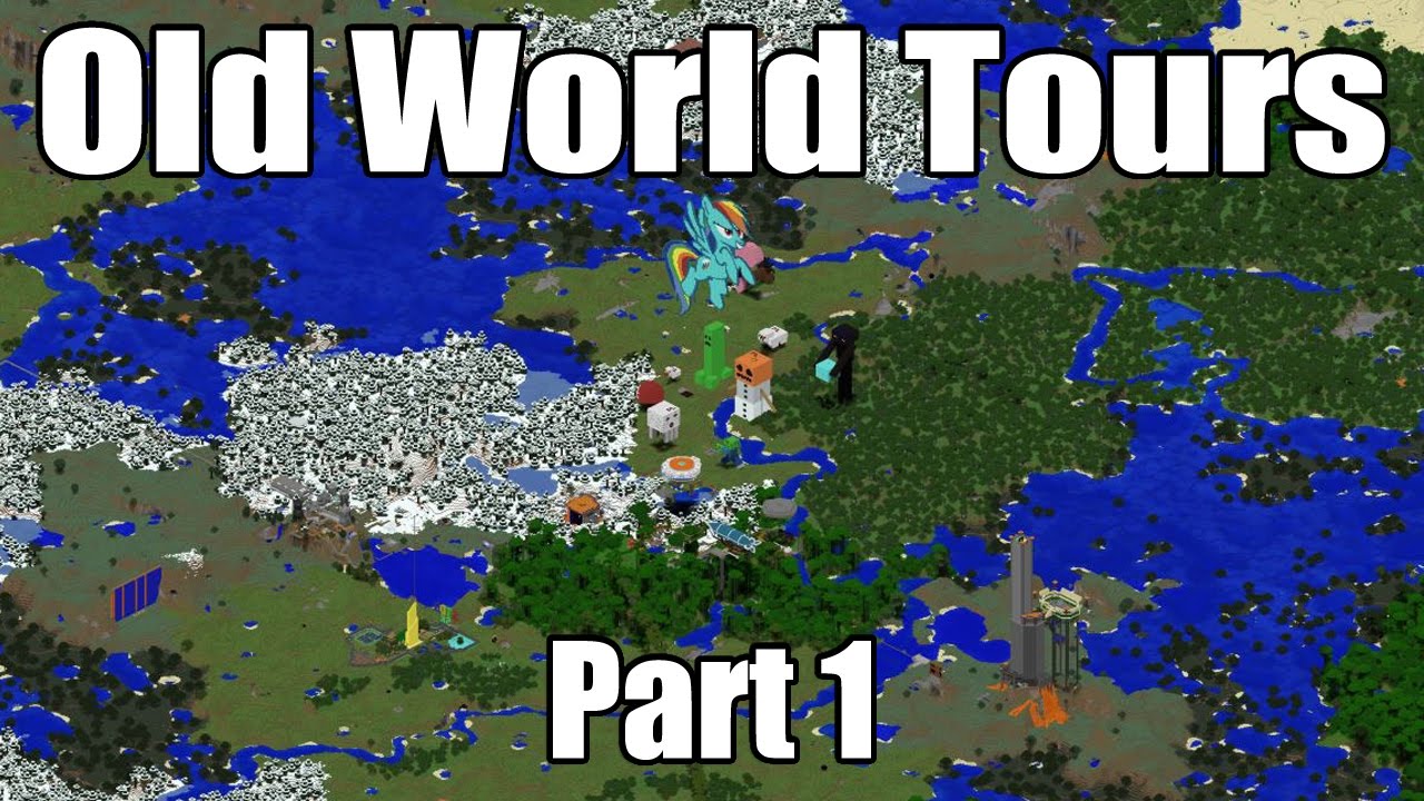 Minecraft "Old World Tours" [Part 1] - YouTube
