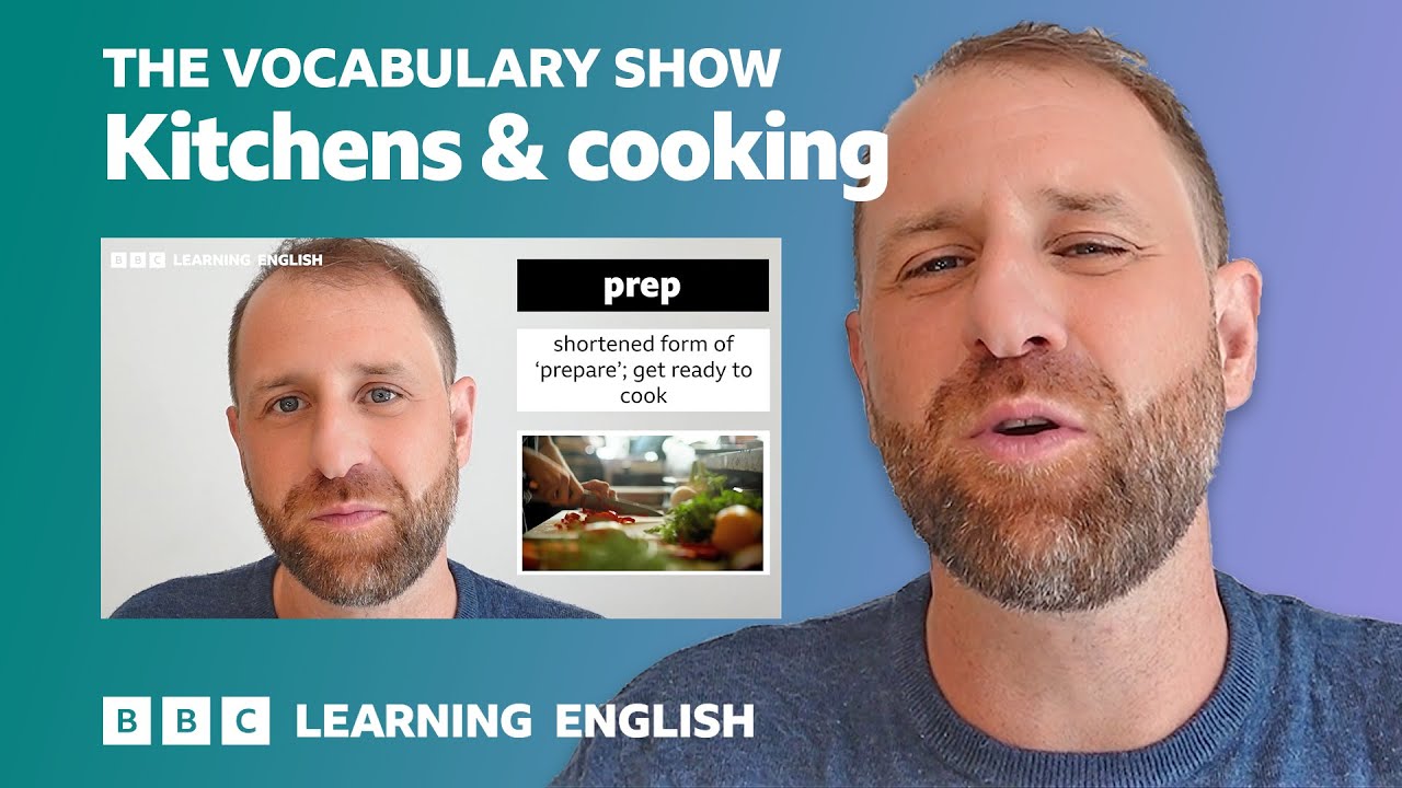 The Vocabulary Show: Kitchens & cooking - Learn 28 English words and ...
