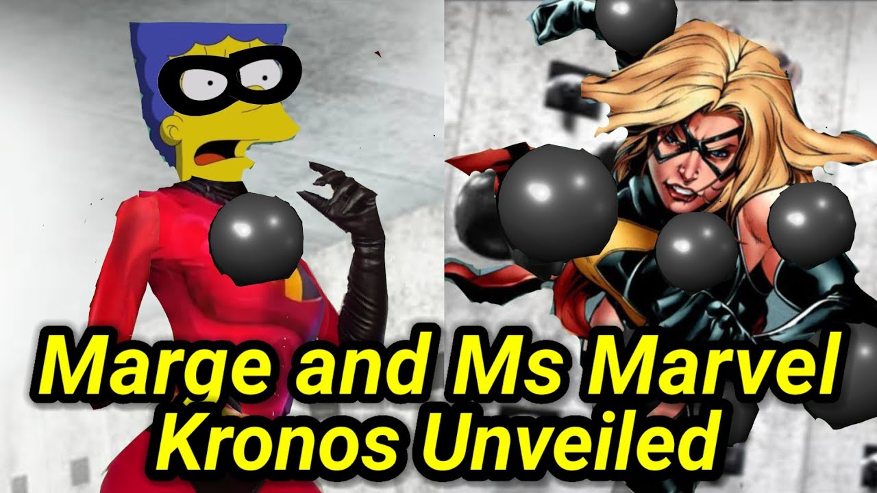 Marge Simpson and Ms Marvel THE KRONOS UNVEILED - (Fan Art Animation) - YouTube