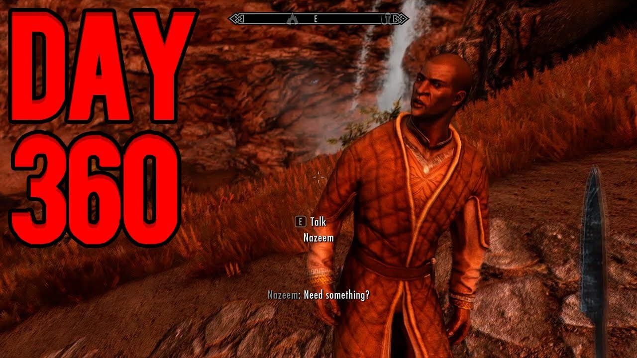 Day 360 - Killing Nazeem Every Day Until Elder Scrolls 6 is Released ...