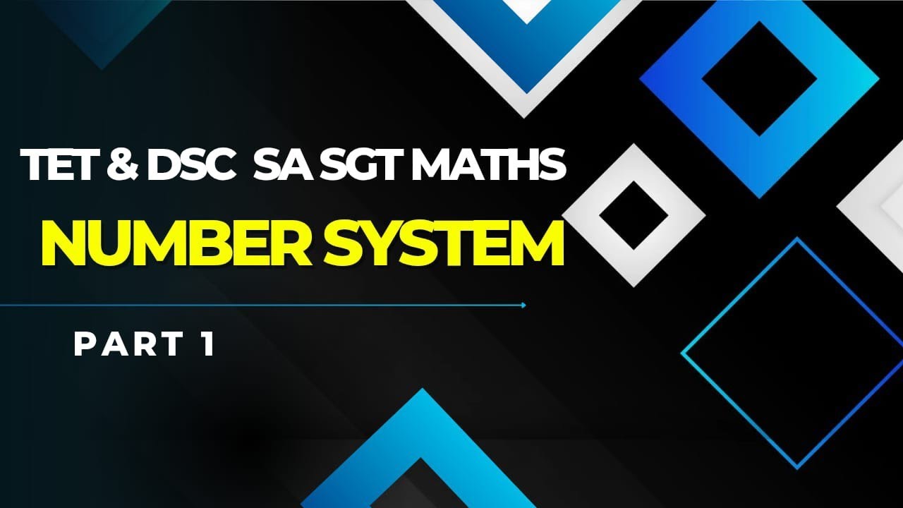 AP TET AND DSC (SA AND SGT) MATHS CLASS NUMBER SYSTEM PART -1 ...