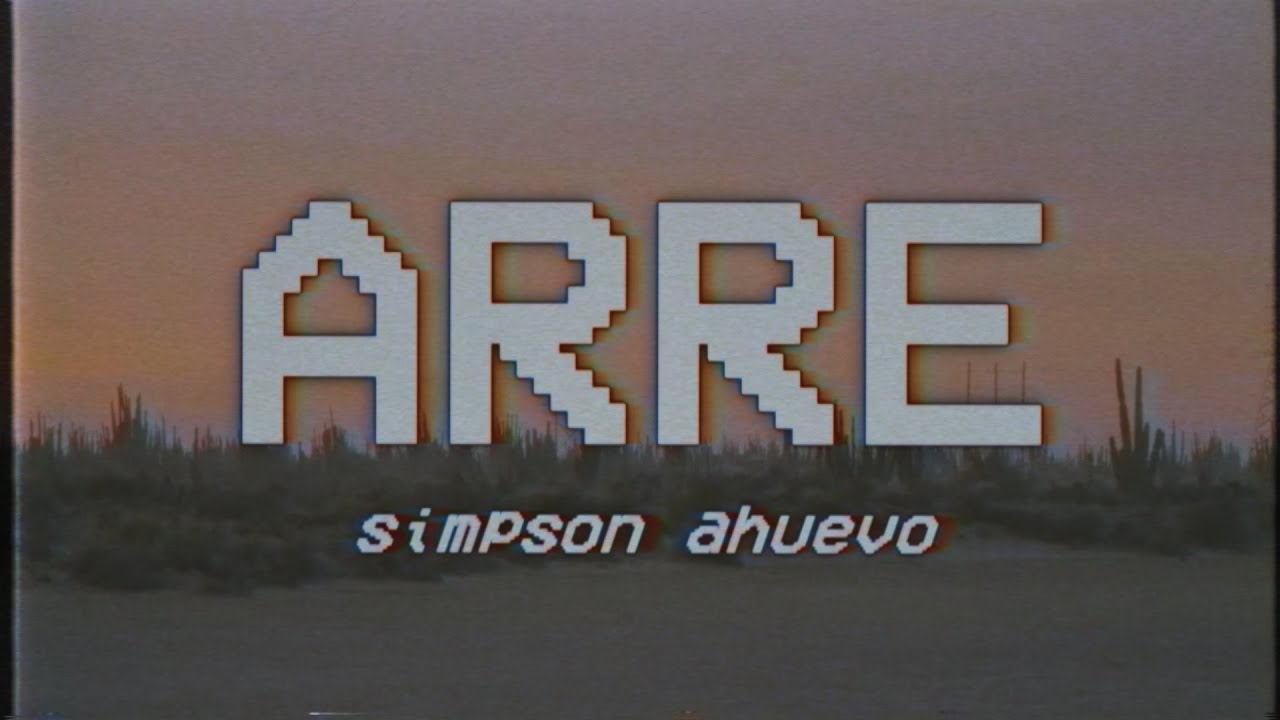 𝘼𝙍𝙍𝙀 - 𝙨𝙞𝙢𝙥𝙨𝙤𝙣 𝙖𝙝𝙪𝙚𝙫𝙤 (𝙇𝙮𝙧𝙞𝙘𝙨) - YouTube