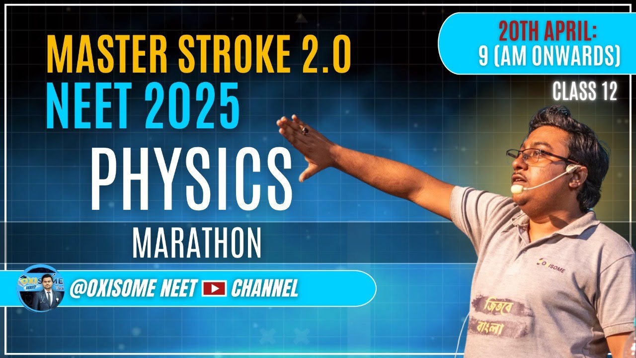 Complete Revision of class 12 physics for NEET 2025 | NEET marathon ...