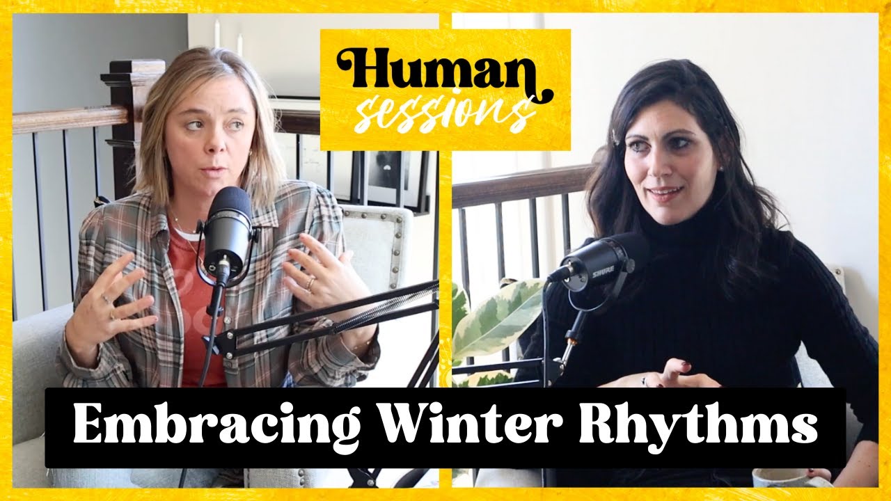 Living In Your Season and Embracing Winter Rhythms - YouTube