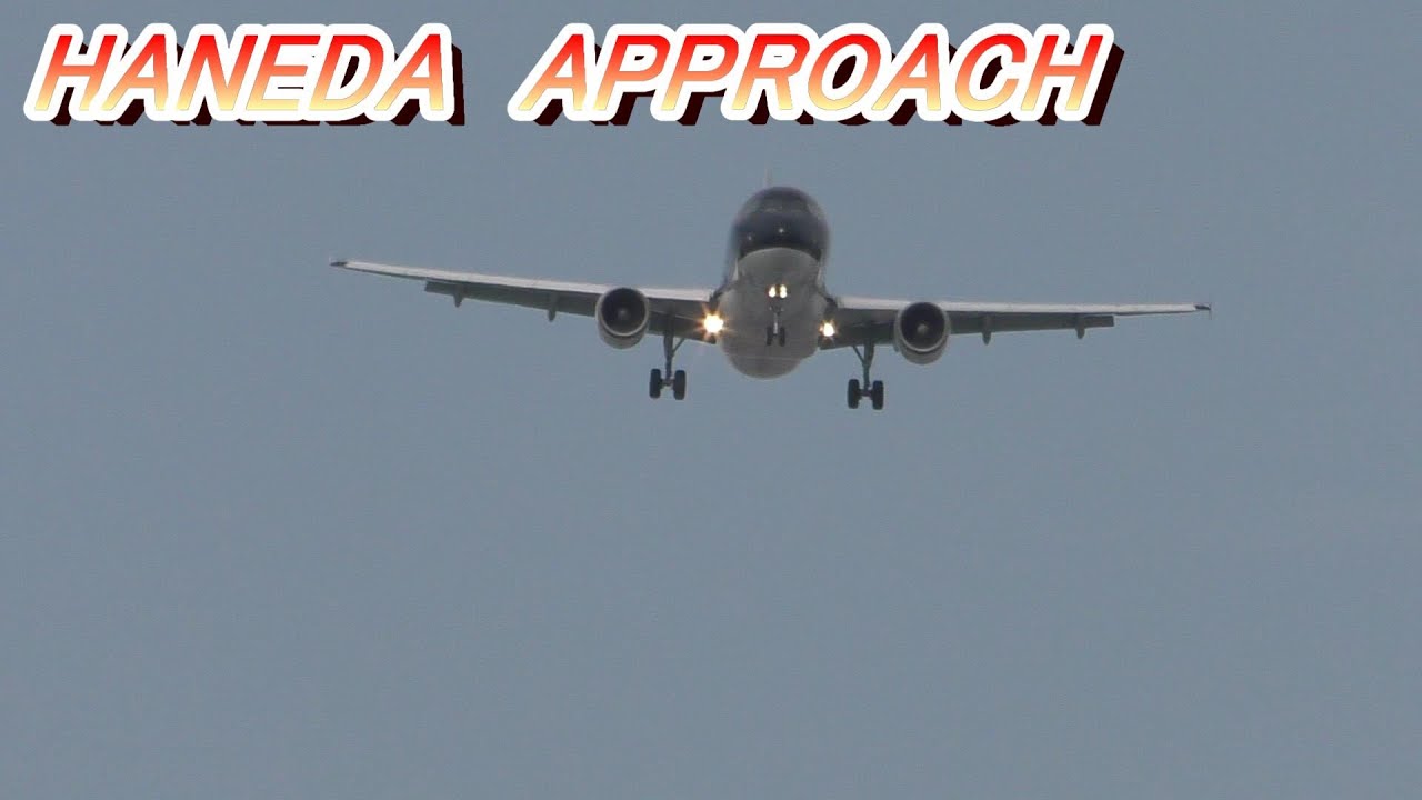 HANEDA APPROACH - YouTube
