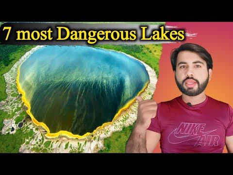 7 Most Dangerous Lakes in the world|Facts with ADiL - YouTube