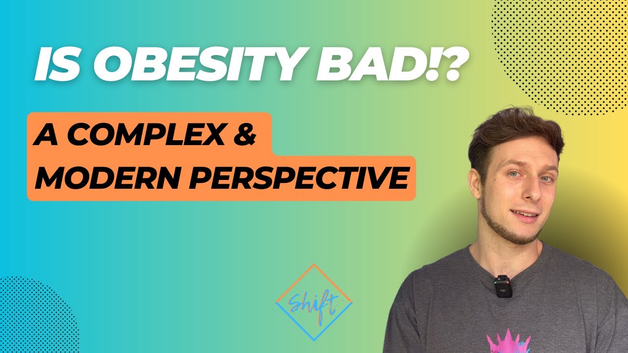 The Complexities of Obesity, A Modern Perspective Pt.1 - YouTube