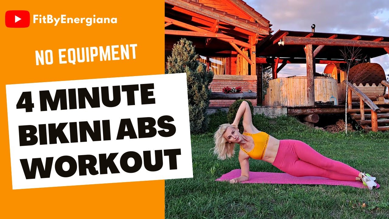 4 Minute Bikini Abs Workout! Strengthen Your Core - YouTube