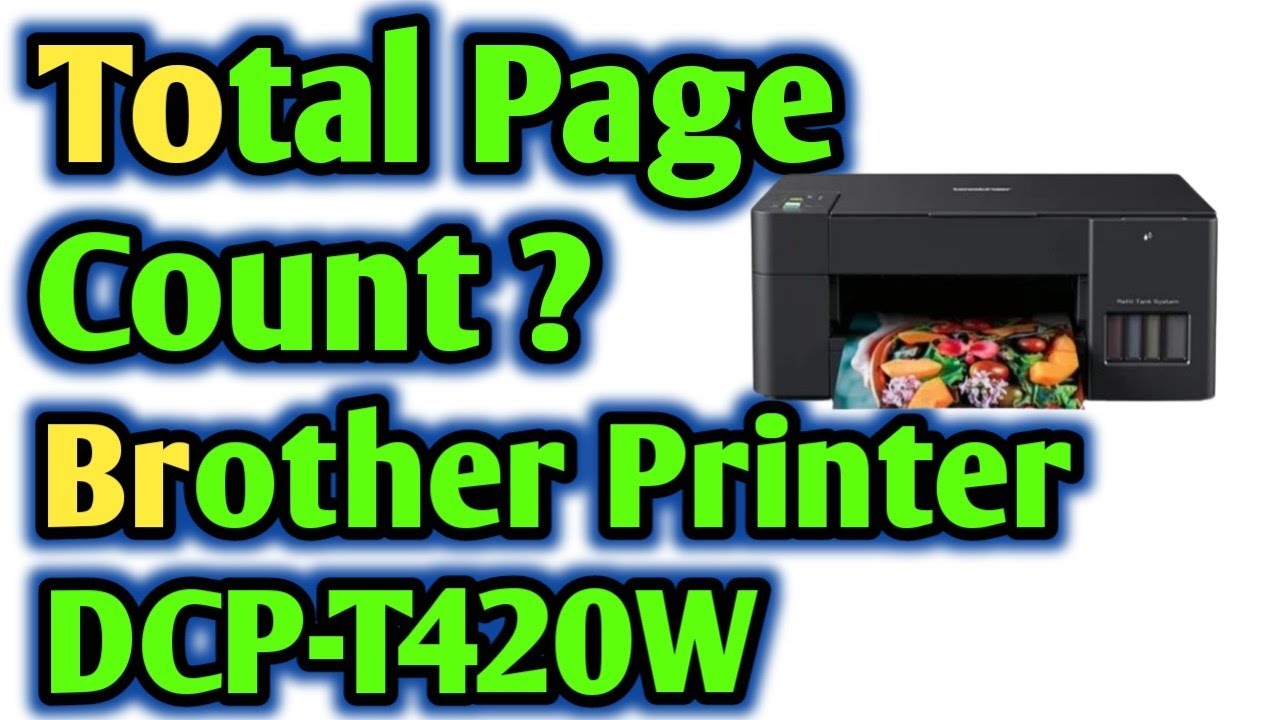 Brother DCP-T420W Total Page Count Setting|| Printer ki टोटल पेज काउंट ...