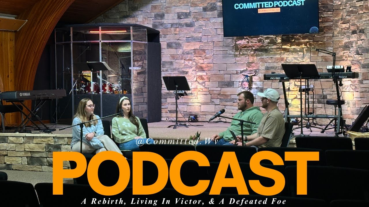 Committed Podcast Episode 5 | A Rebirth, Living In Victory, & A ...