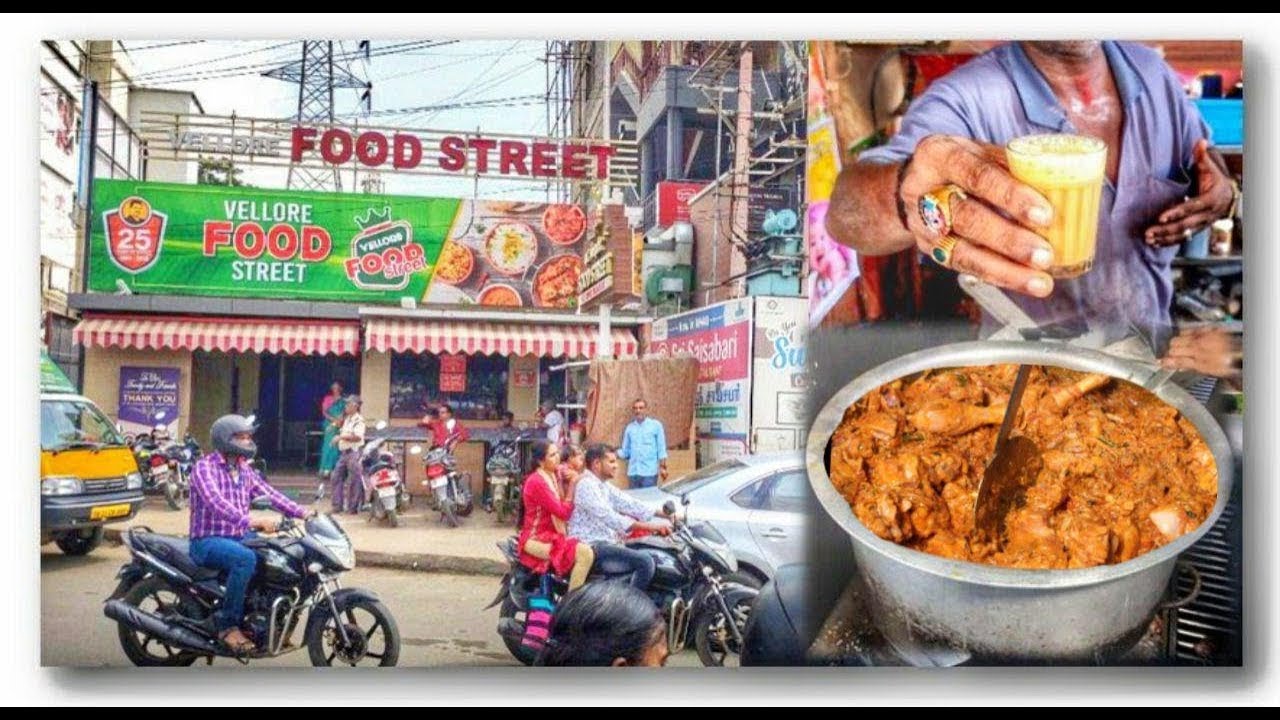 Vellore Food Street | VEG and NON VEG |Best Indian Street Food CHICKEN ...