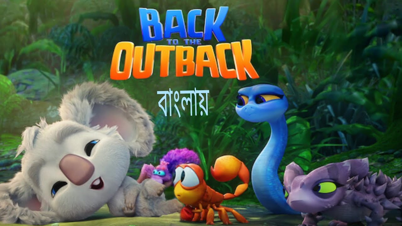 Back to the outback animation movie explain in bangla/bangla animation ...
