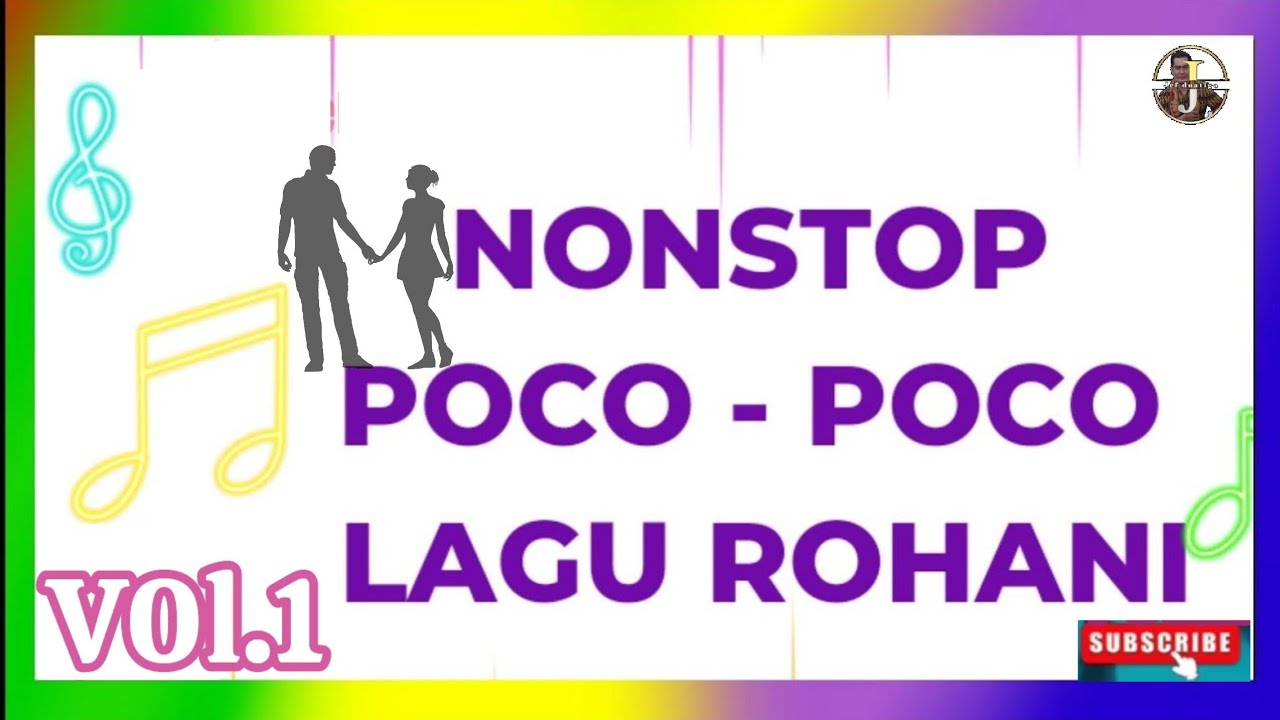 NONSTOP POCO-POCO LAGU ROHANI V0L.1 || KU MAU CINTA YESUS || LAGU ...