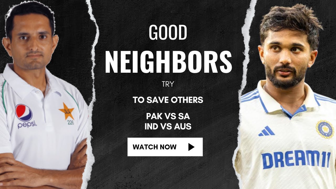Good Neighbors | Pak vs. SA| Ind vs. Aus | Try to Save #india #pakistan ...