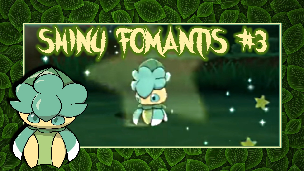 [LIVE] Shiny Fomantis #3 after 5770 RE's!! (Phase 4) - YouTube