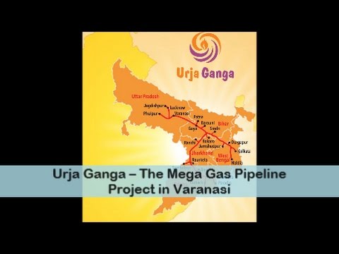 Urja Ganga – The Mega Gas Pipeline Project in Varanasi - YouTube