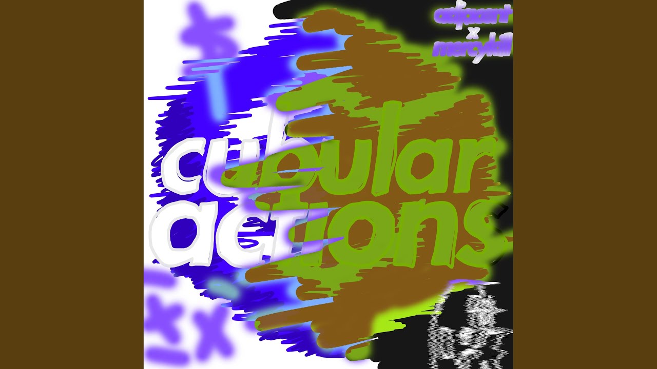 Cubular Actions (feat. Adjacen7) - YouTube Music