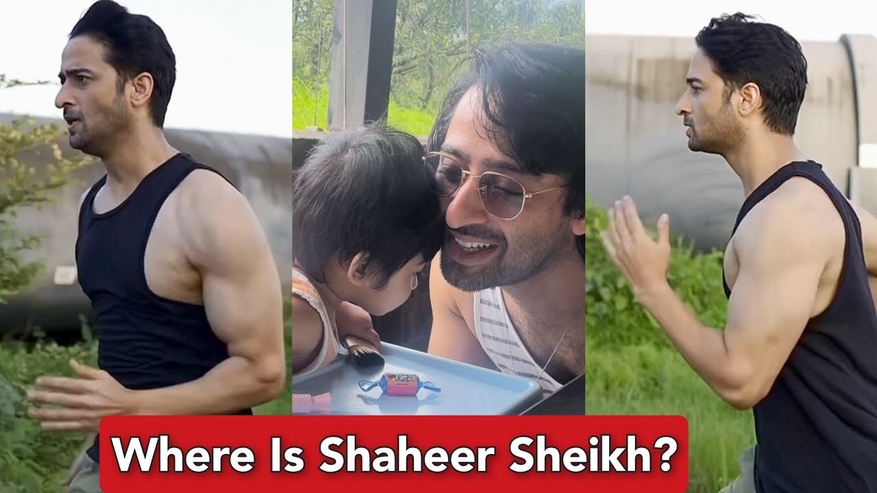 Shaheer Sheikh Shares A Hot Video On Social Media, Fans say They Miss ...