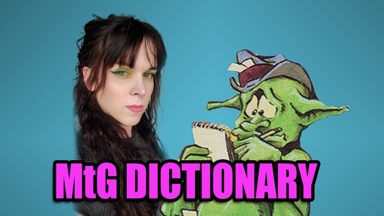Official Unofficial MtG Terms Dictionary - YouTube