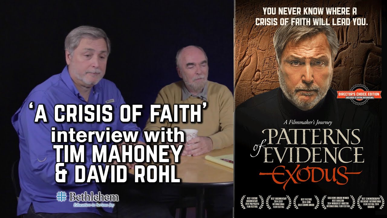 Patterns of Evidence - Exodus - A Crisis of Faith Interview with Tim ...
