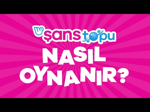 Şans Topu Nasıl Oynanır?