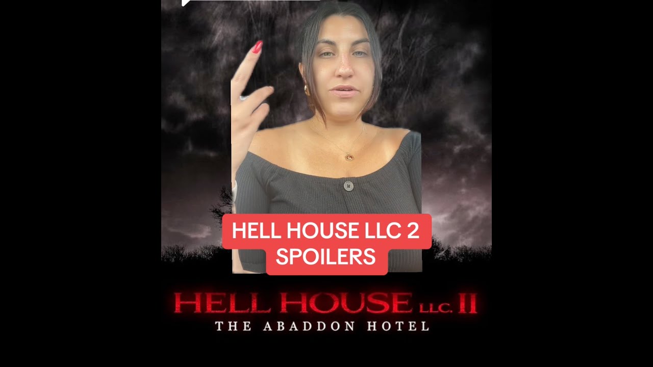 Hell House, LLC II: The Abaddon Hotel (2018) Full Movie Spoilers - YouTube