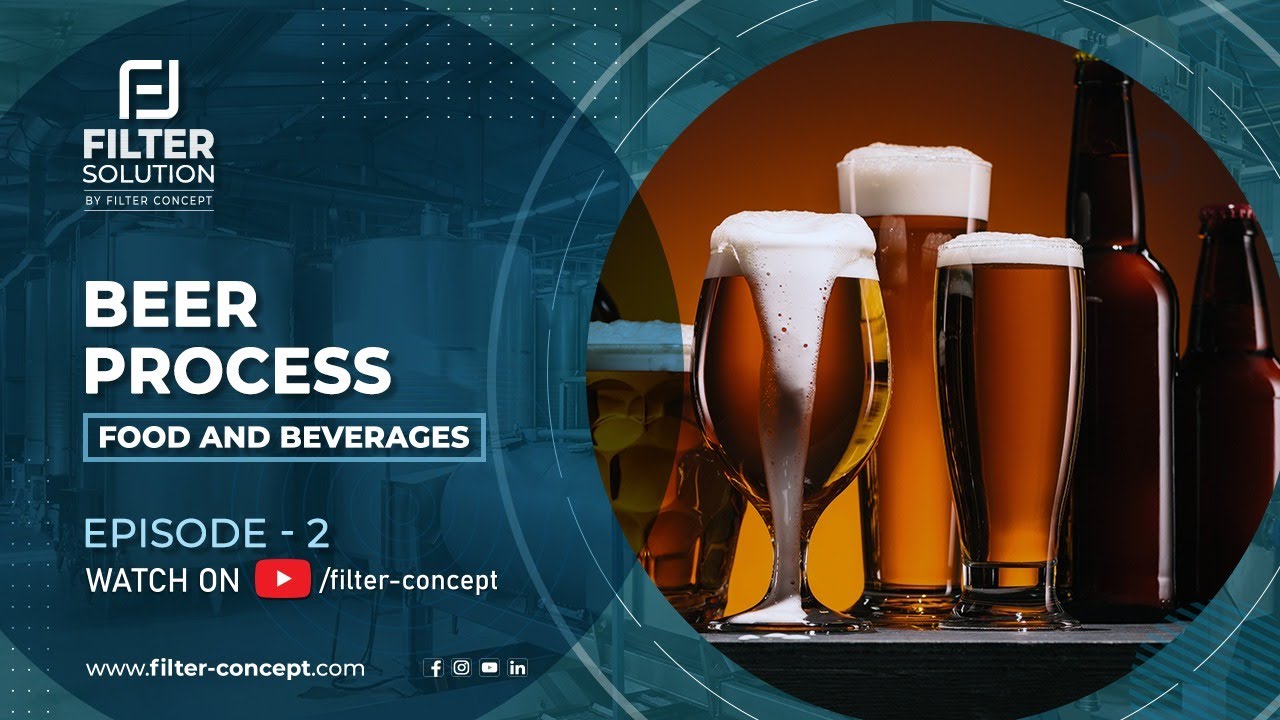 𝐄𝐩𝐢𝐬𝐨𝐝𝐞 - 𝟐: 𝐁𝐞𝐞𝐫 𝐏𝐫𝐨𝐜𝐞𝐬𝐬 (𝐅𝐨𝐨𝐝 𝐚𝐧𝐝 𝐁𝐞𝐯𝐞𝐫𝐚𝐠𝐞𝐬 𝐒𝐞𝐜𝐭𝐨𝐫) - YouTube