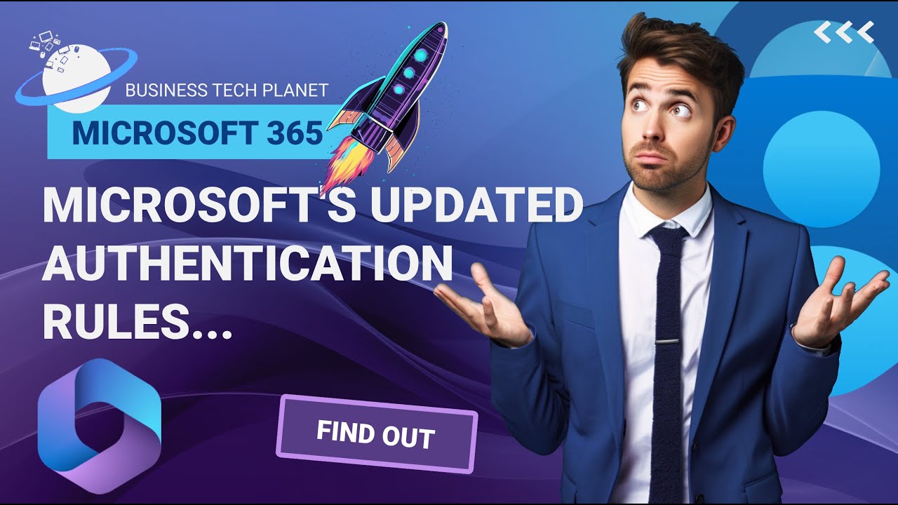 Microsoft's Authentication Update for M365 Users - What you need to ...