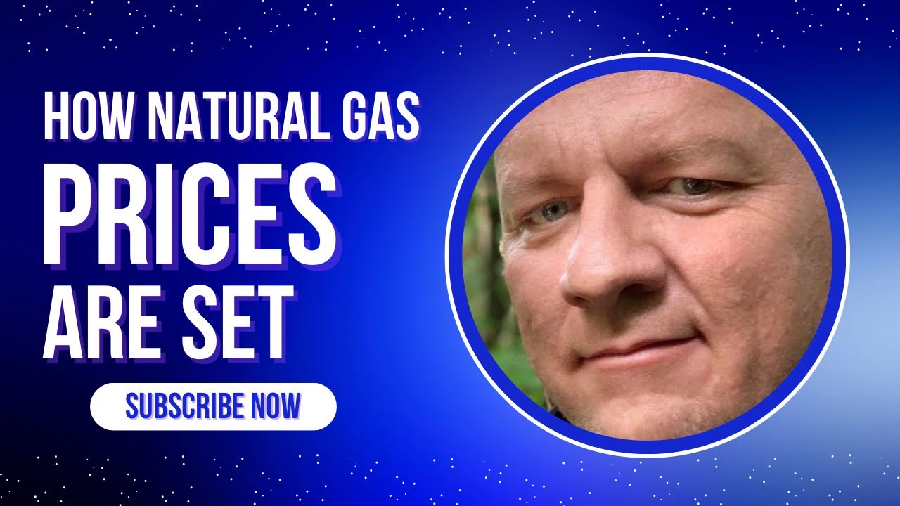 How Natural Gas Prices Are Set - YouTube