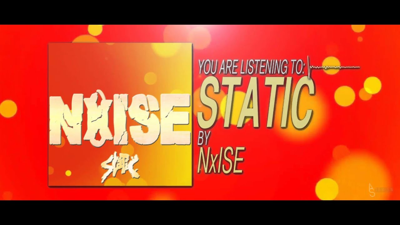NxISE - Static (Audio Stream) - YouTube